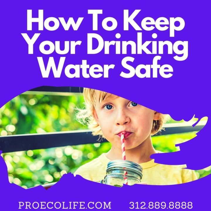 How To Keep Your Drinking Water Safe | ProEcoLife